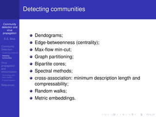 Complex networks: community detection and virus propagation | PPT