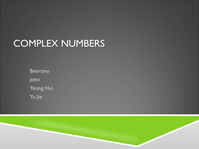 Complex Number I - Presentation | PPT