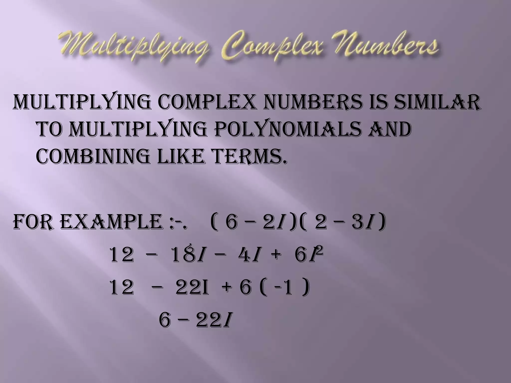 Complex numbers and quadratic equations | PPTX