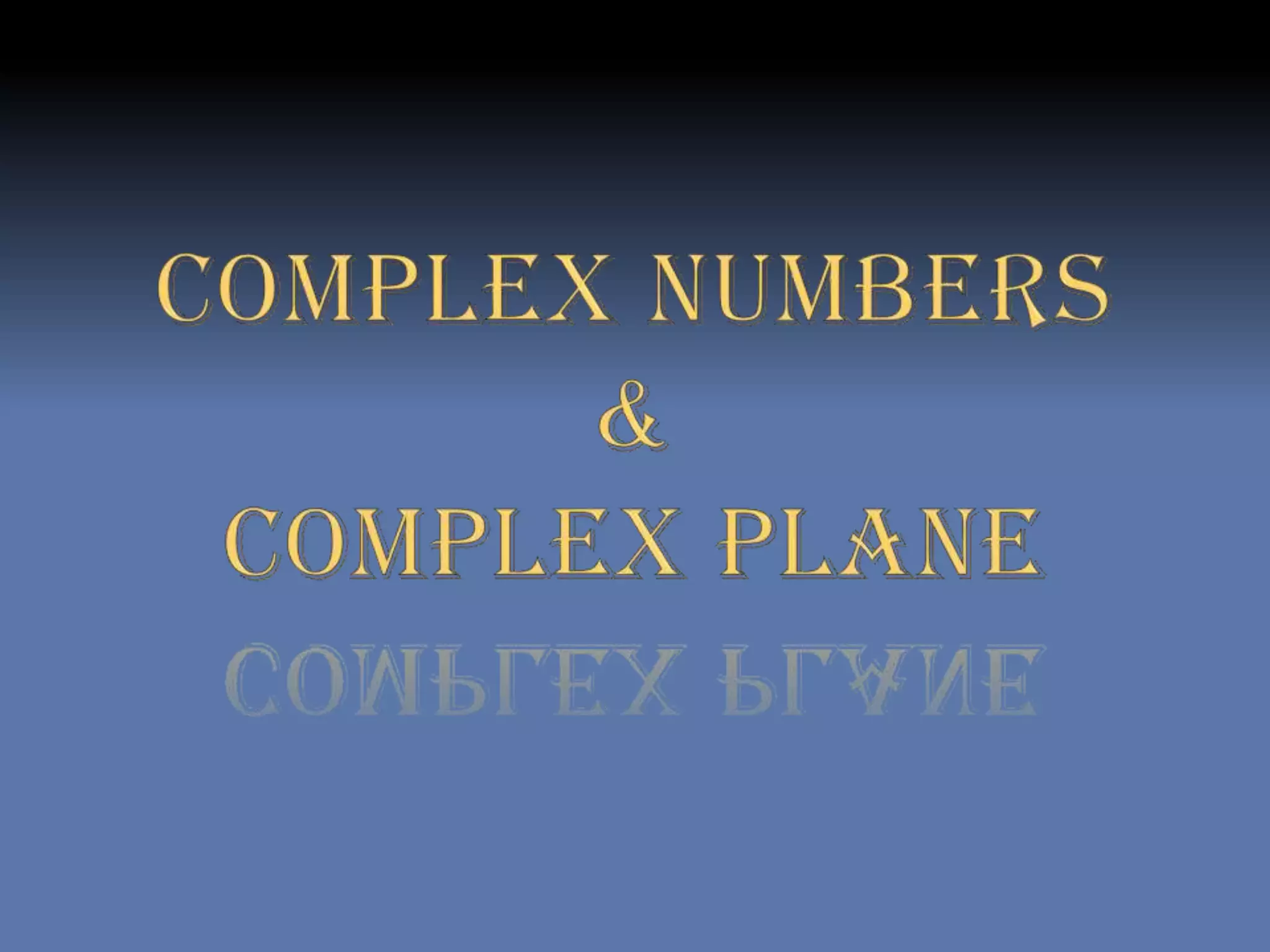 Complex numbers org.ppt