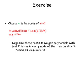 Complex numbers polynomial multiplication | PPTX