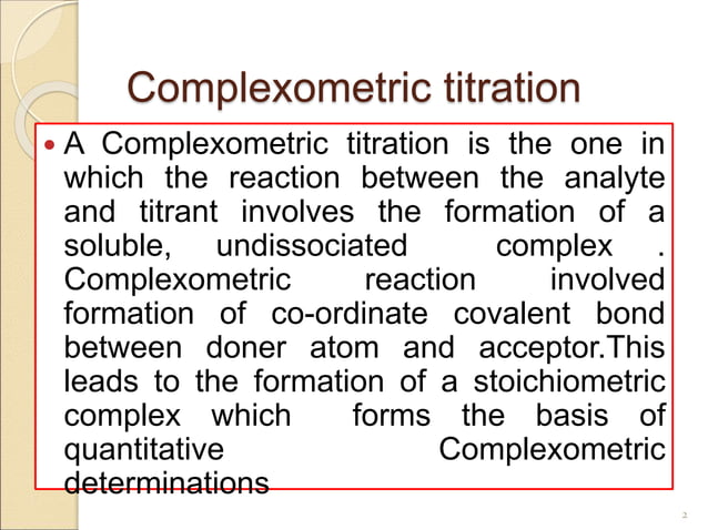 Complexometric titration-ppt | PPT