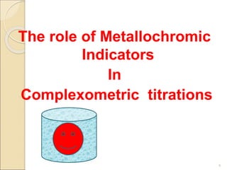 Complexometric titration-ppt | PPT