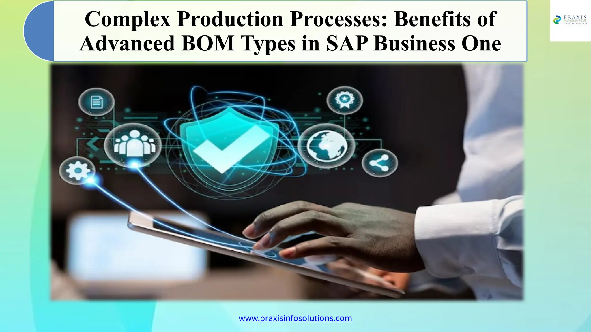 Complex production processes Benefits of advanced BOM types in SAP ...