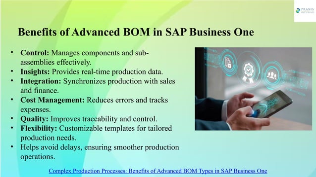 Complex production processes Benefits of advanced BOM types in SAP ...