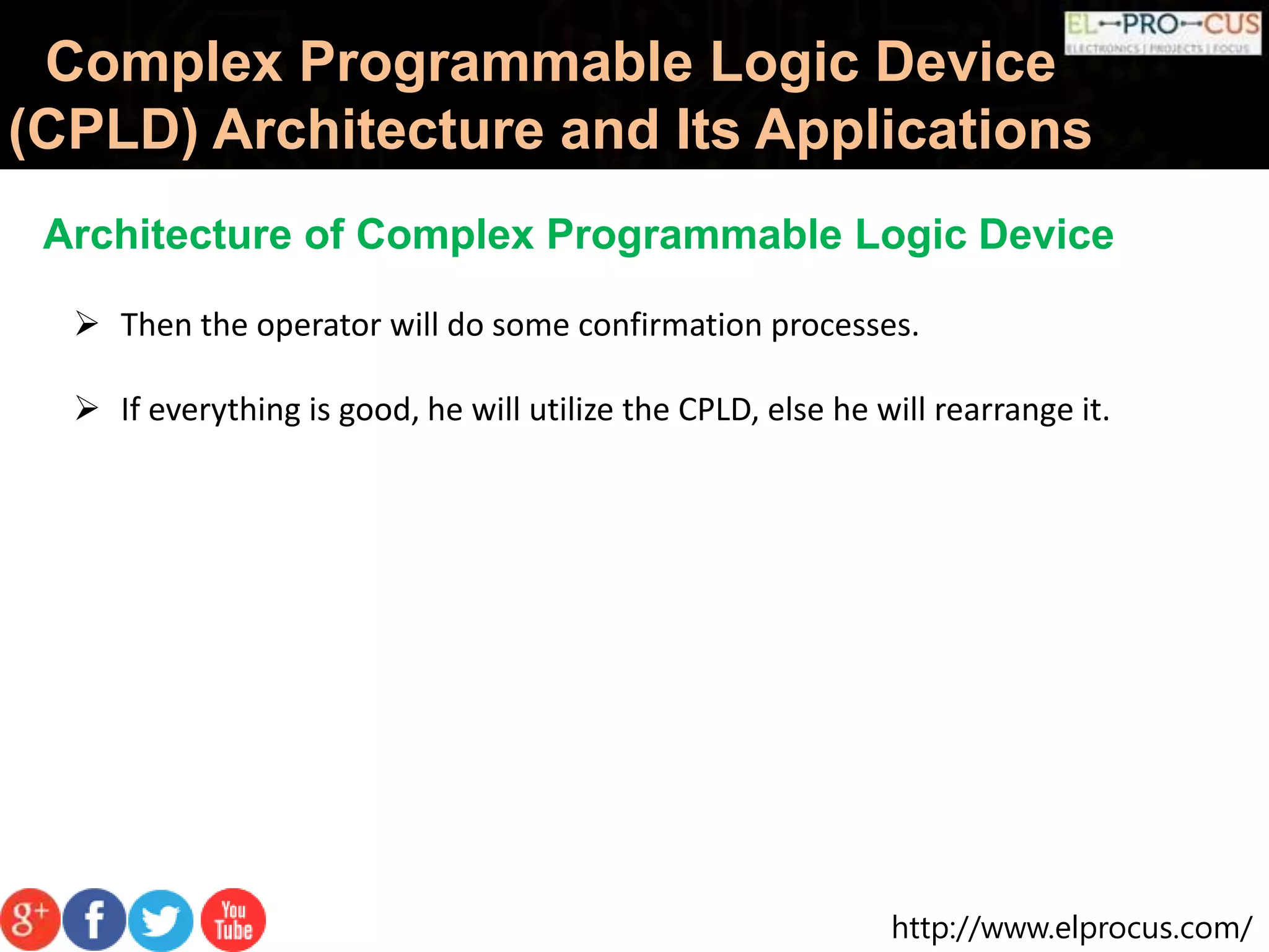 Complex Programmable Logic Device (CPLD) Architecture and Its ...