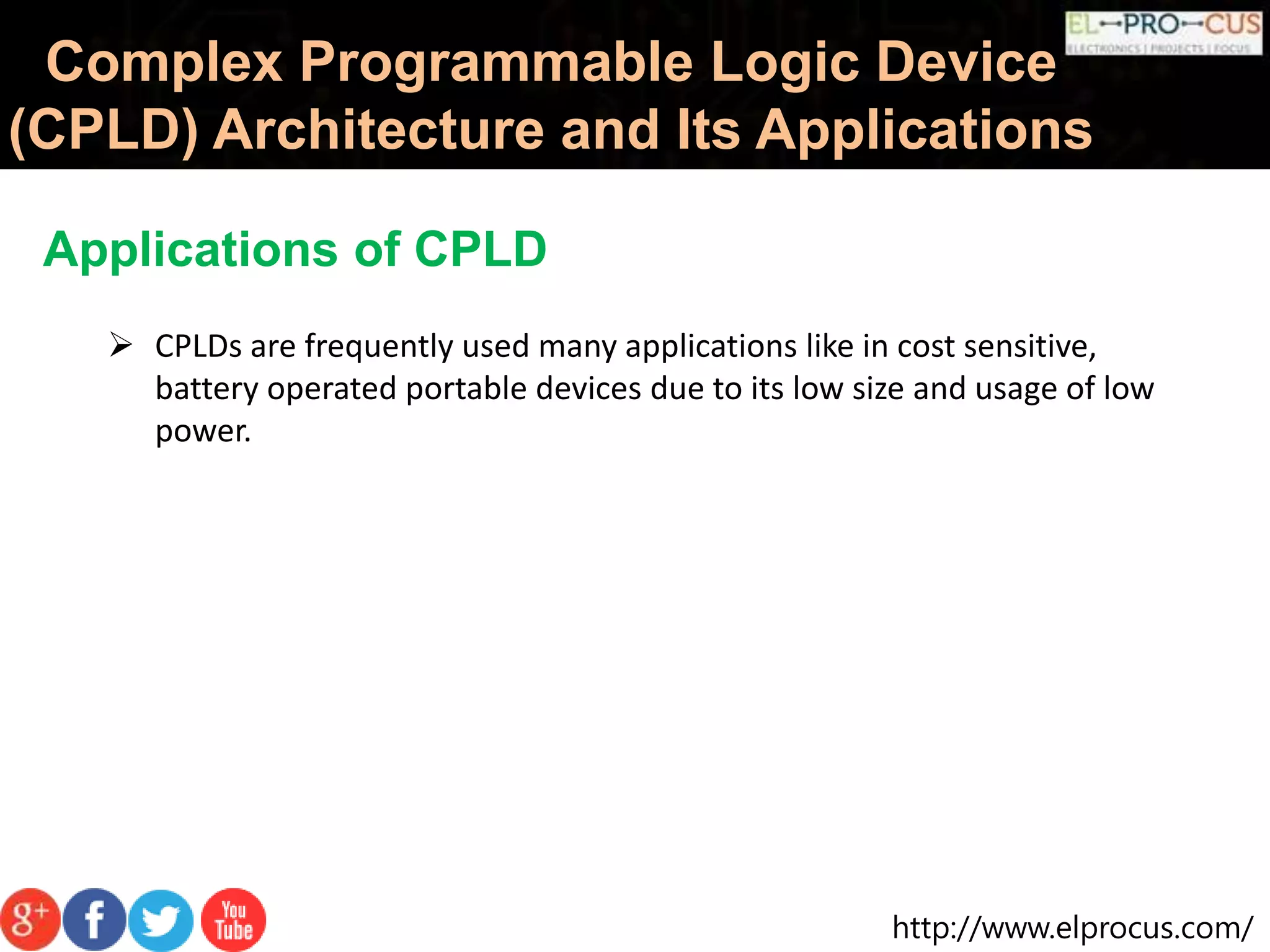 Complex Programmable Logic Device (CPLD) Architecture and Its ...