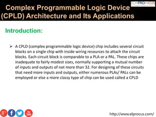 Complex Programmable Logic Device (CPLD) Architecture and Its ...