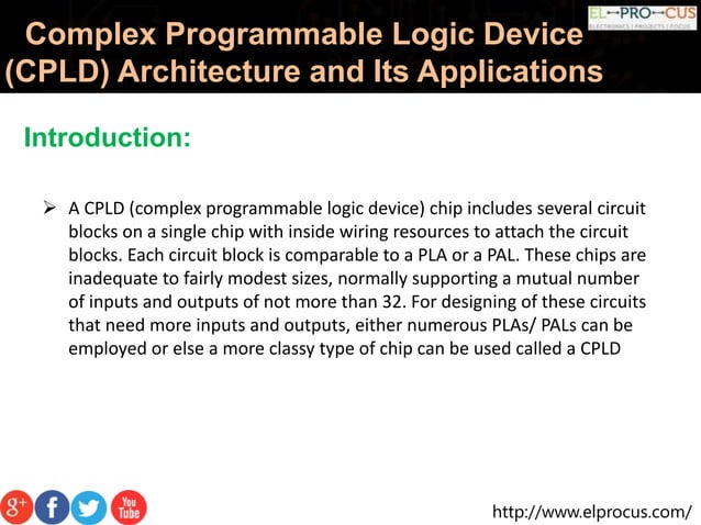 Complex Programmable Logic Device (CPLD) Architecture and Its Applications | PPTX