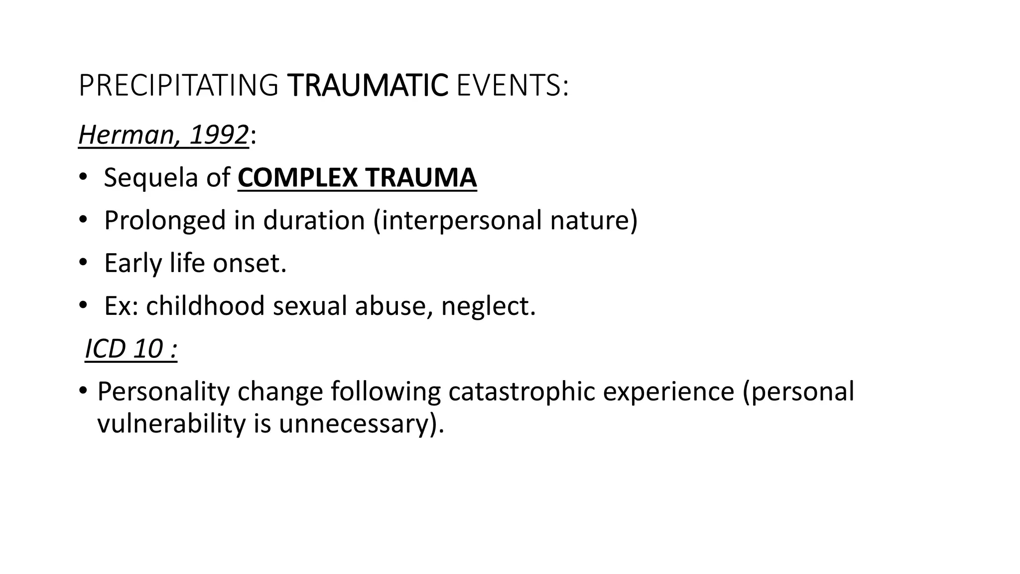 COMPLEX PTSD- CURRENT CONCEPTS AND MANAGEMENT.pptx