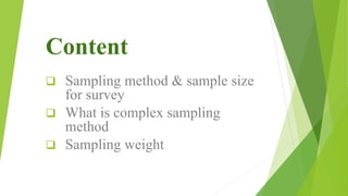 COMPLEX RANDOM SAMPLING DESIGNS.pptx | Science