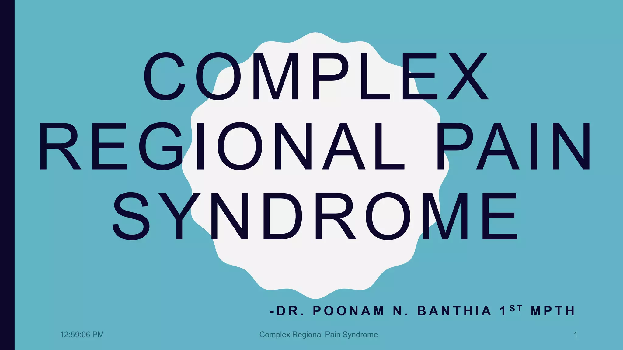 Ppt Complex Regional Pain Syndrome Powerpoint PPT Ketamine