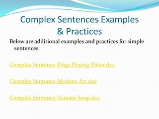 Complex Sentence Examples