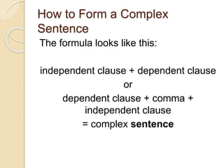 Basic Overview of Complex Sentences | PPTX