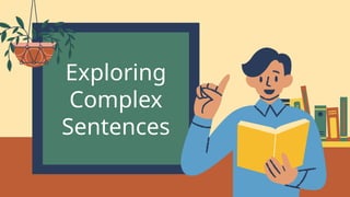 COMPLEX SENTENCES for grade 5 school year 2024-2025 | PPTX