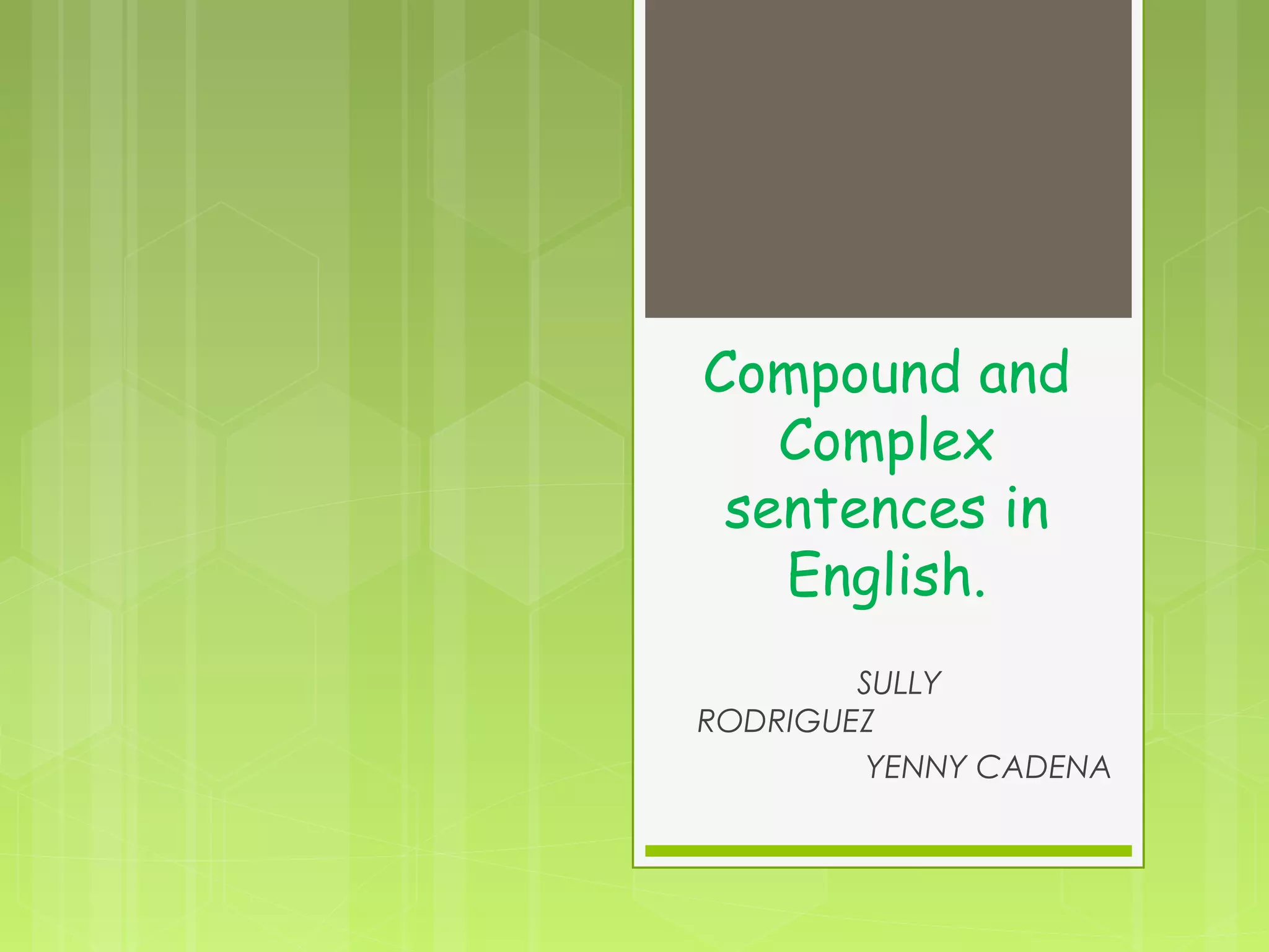Compound and complex sentences in English | PPT