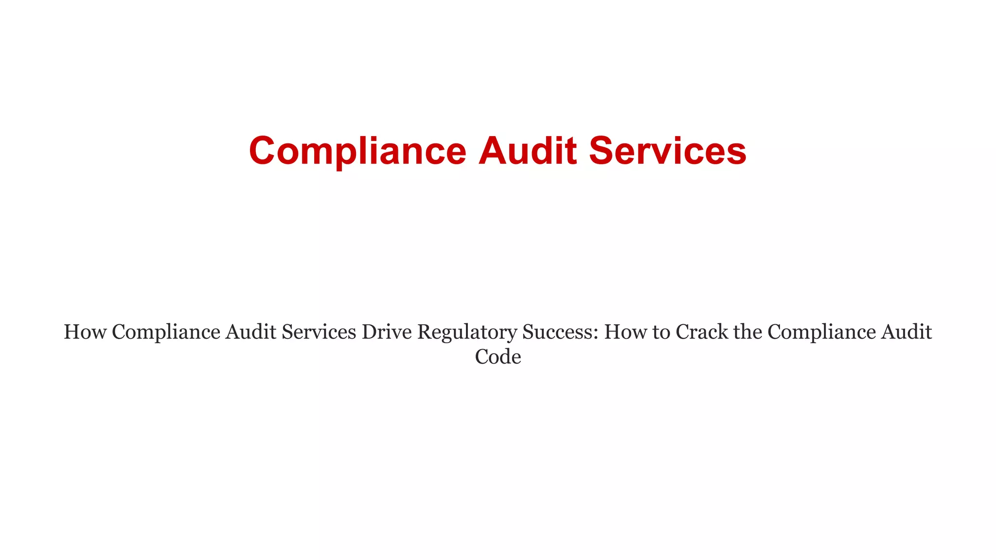 Compliance Audit Services | PPT