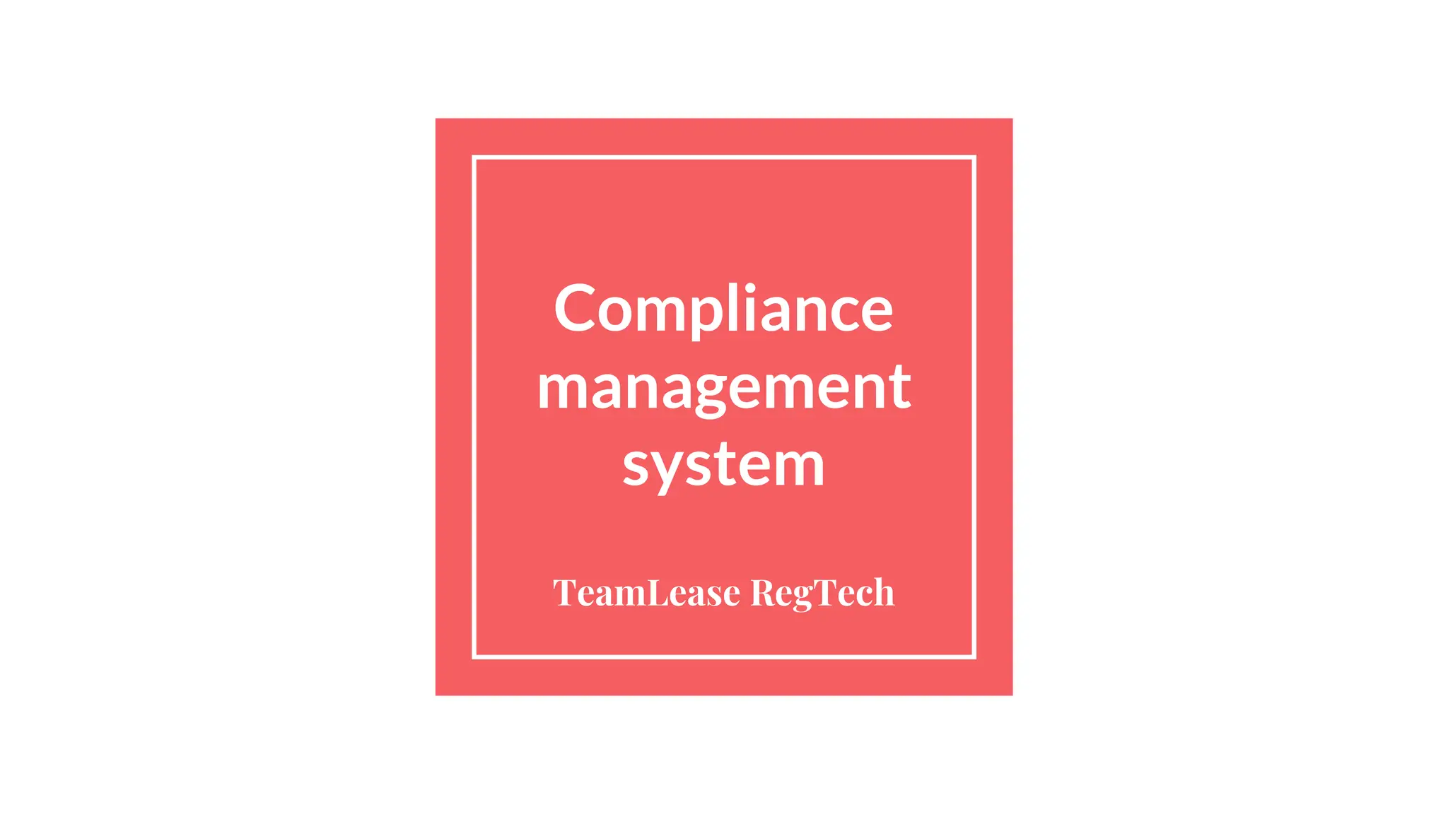 Compliance management system | PPTX