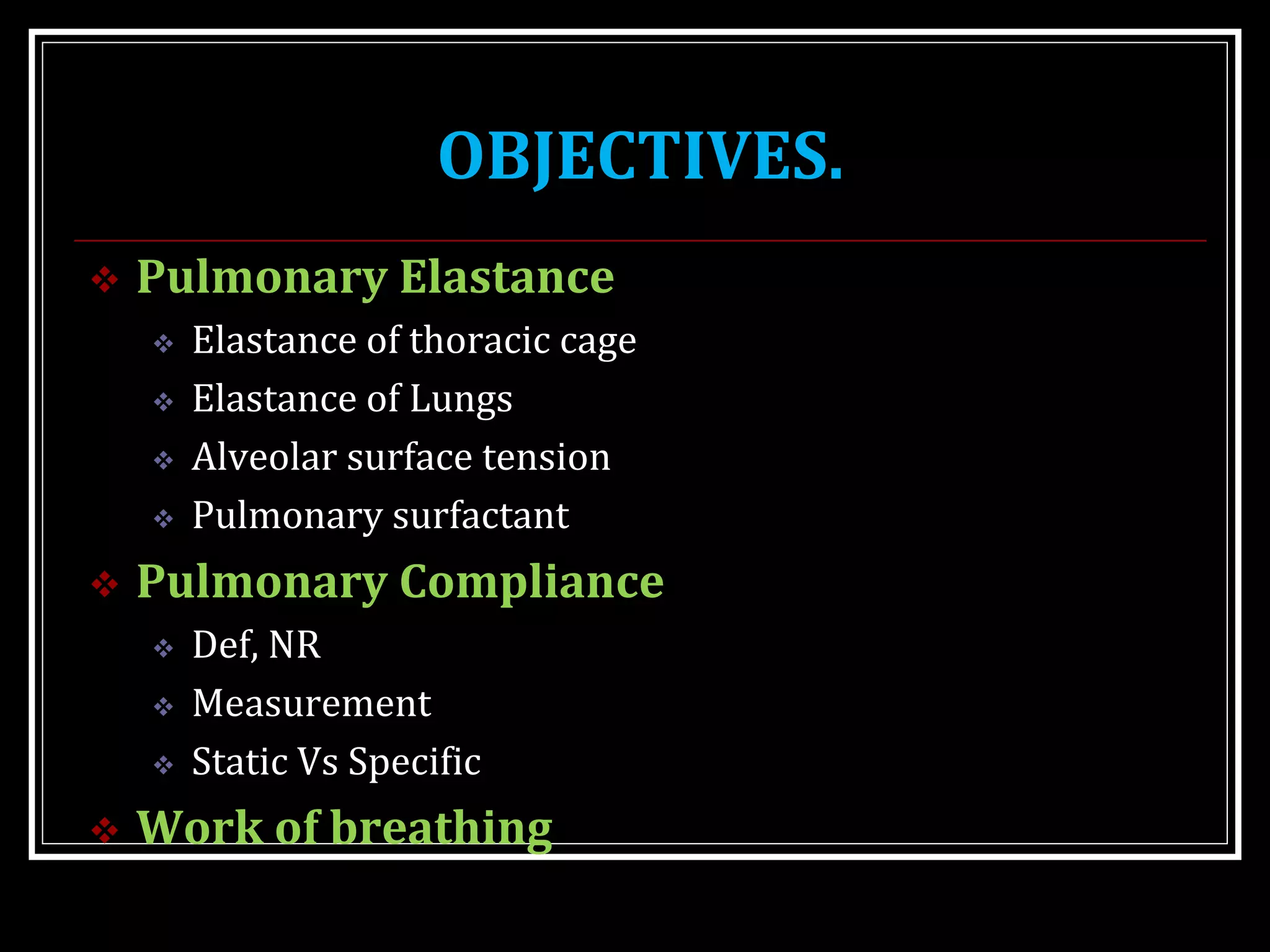 Compliance of lung | PPTX