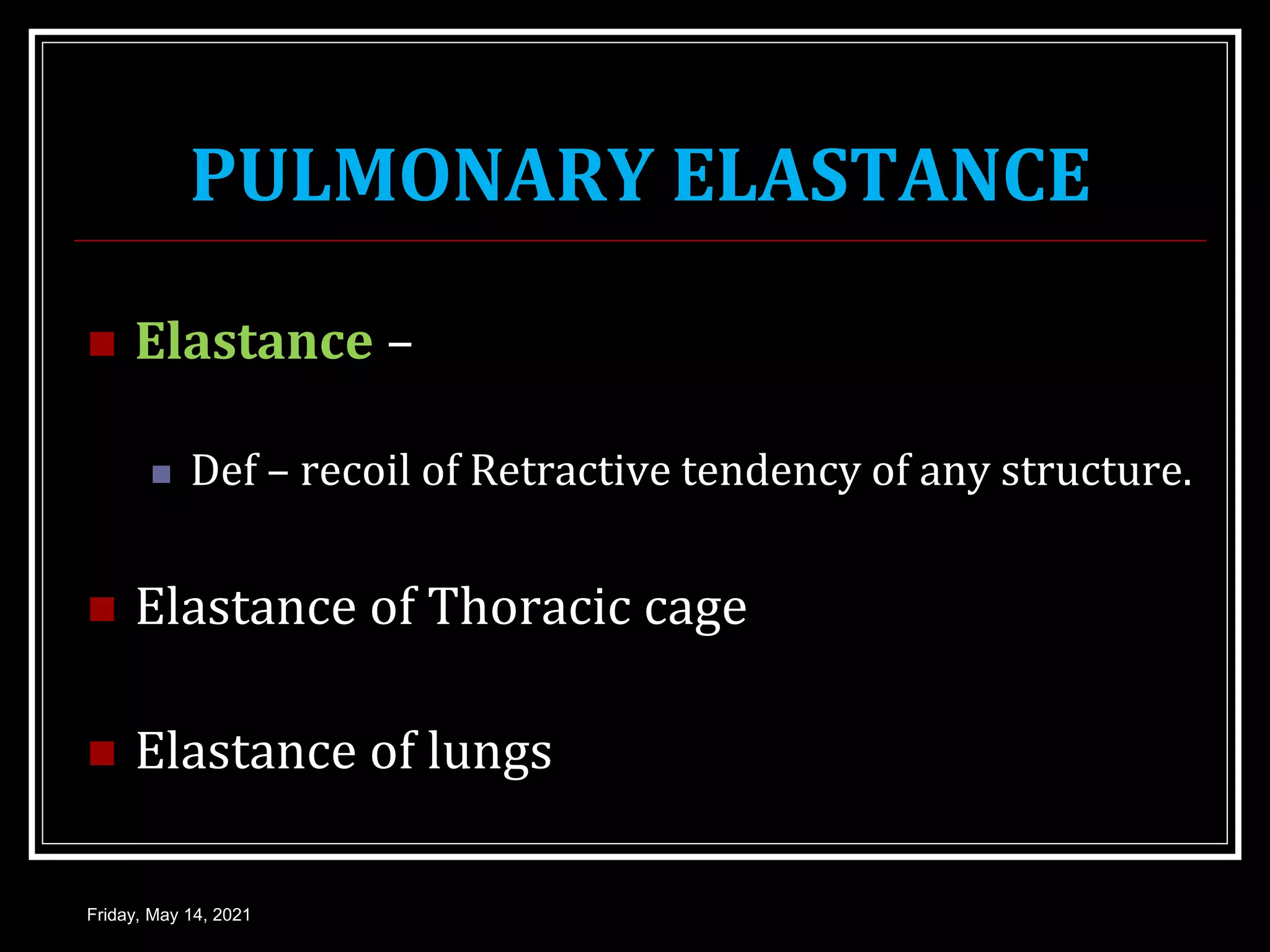 Compliance of lung | PPTX