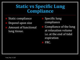 Compliance of lung | PPTX