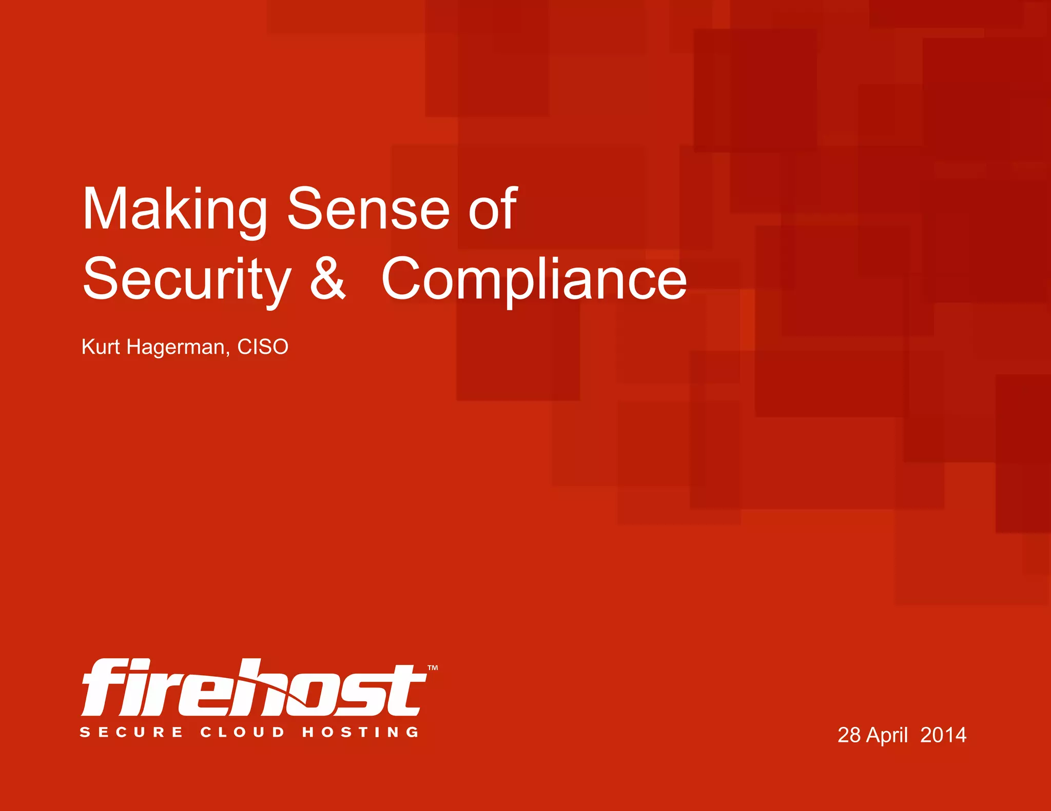 Making Sense of Security and Compliance | PPT