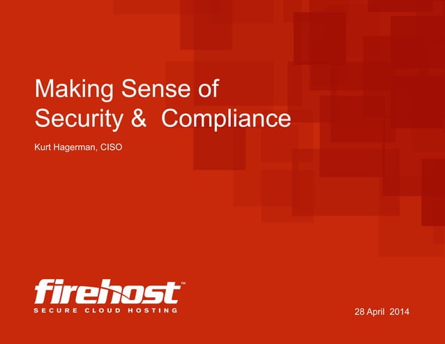 Making Sense of Security and Compliance | PPT