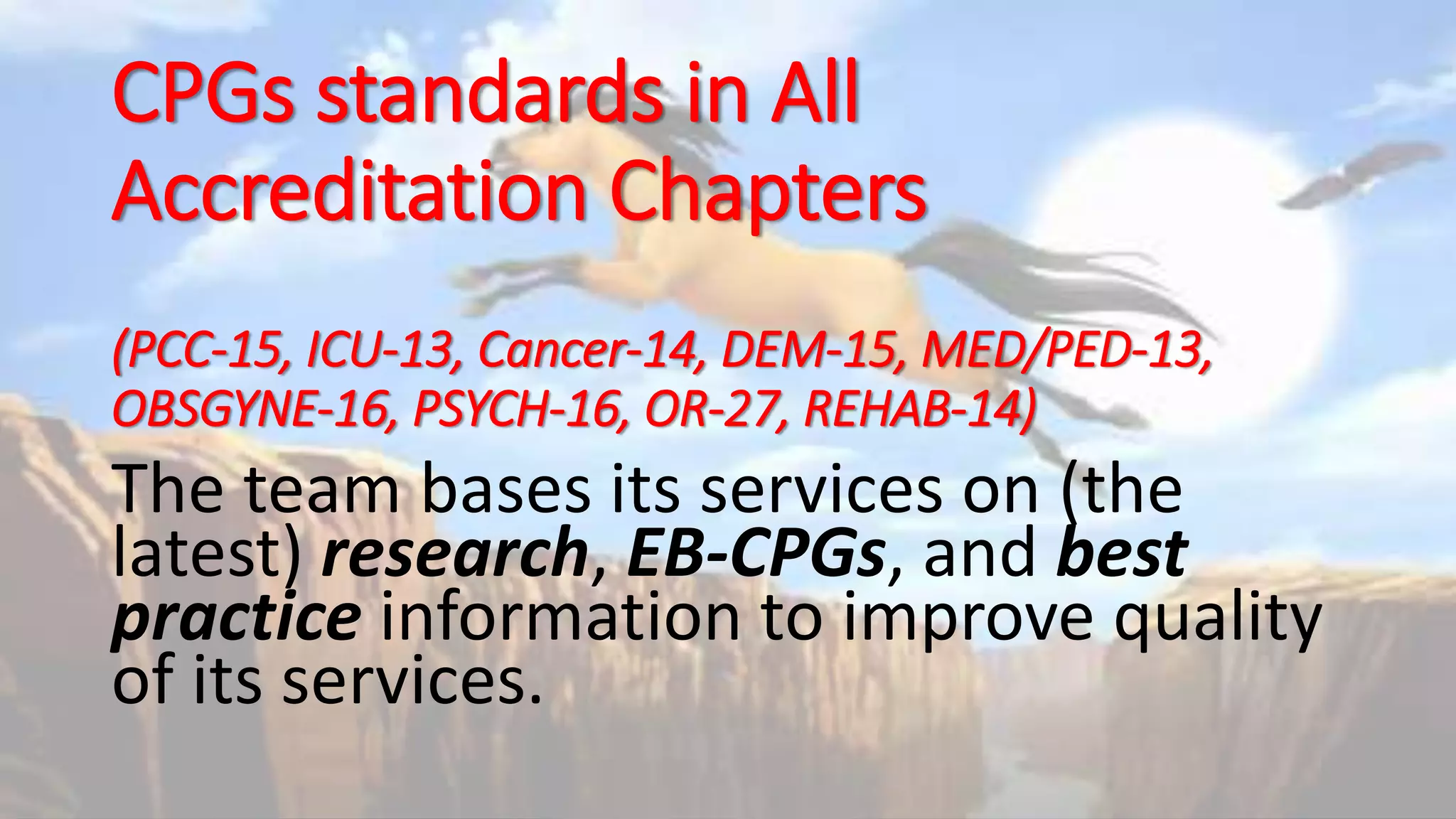 Compliance with CPGs-related QI accreditation standards | PPTX