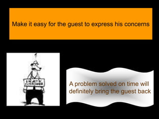 Guest Compliant handling- | PPT | Social Networking | Internet
