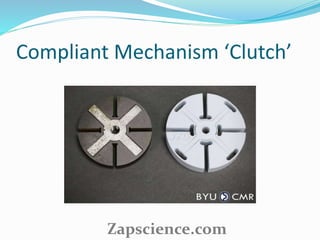 Compliant Mechanism and its Applications | PPTX | Robotics | Technology ...