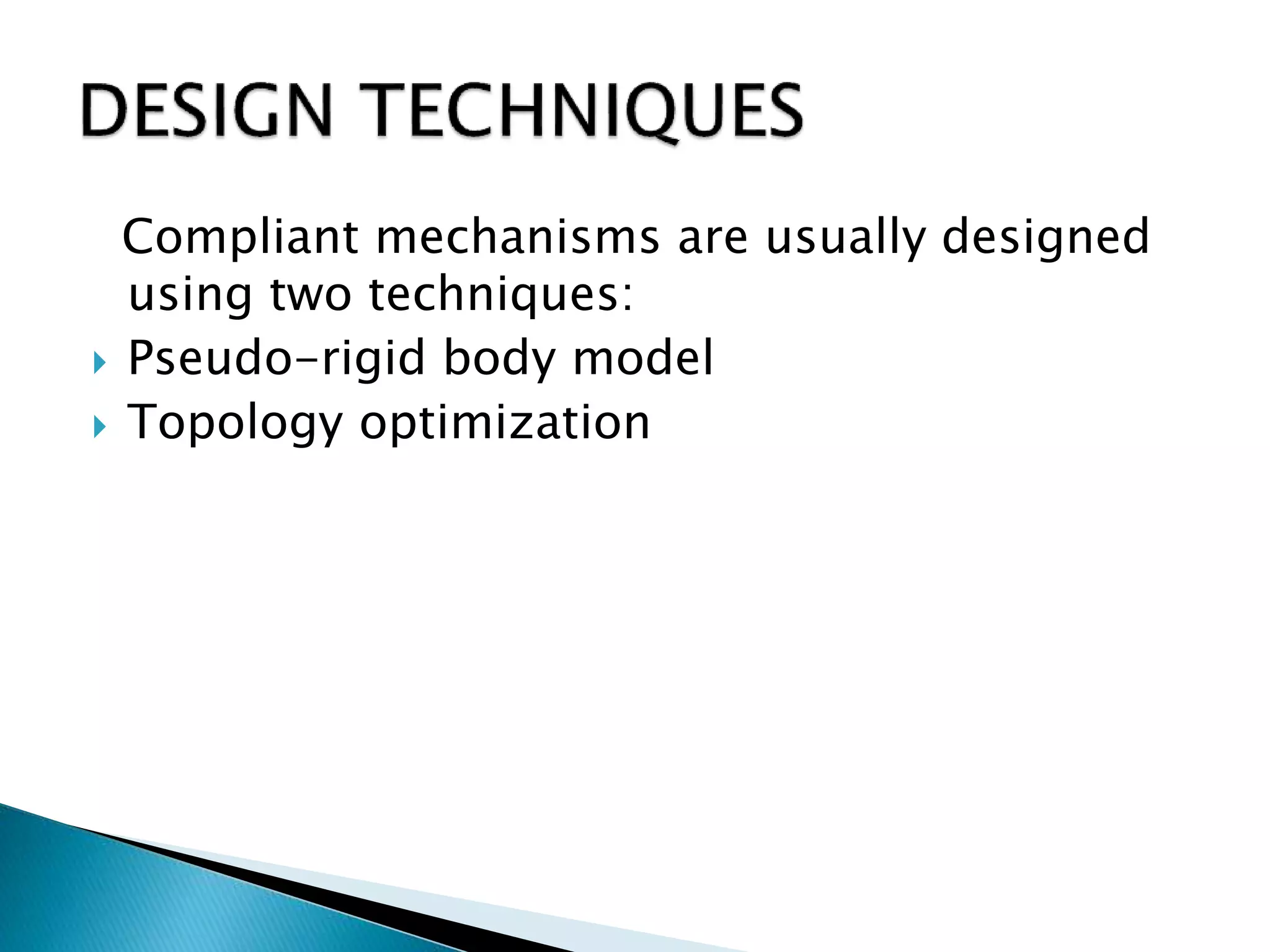 Compliant mechanisms and its application in robotics | PPTX