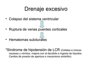 Complicaciones y disfunción de las Válvulas Derivativas | PPT