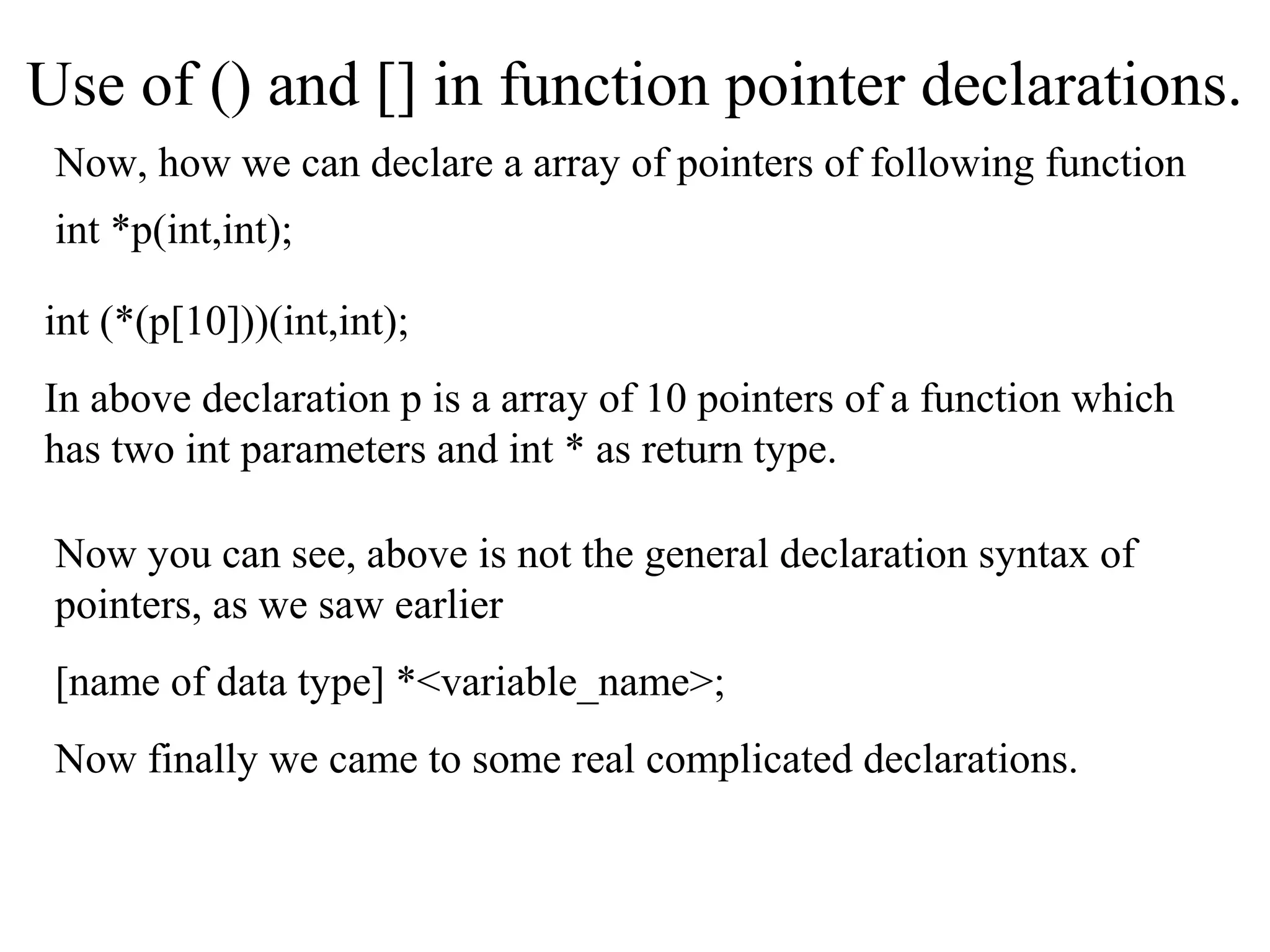 Complicated declarations in c | PPT