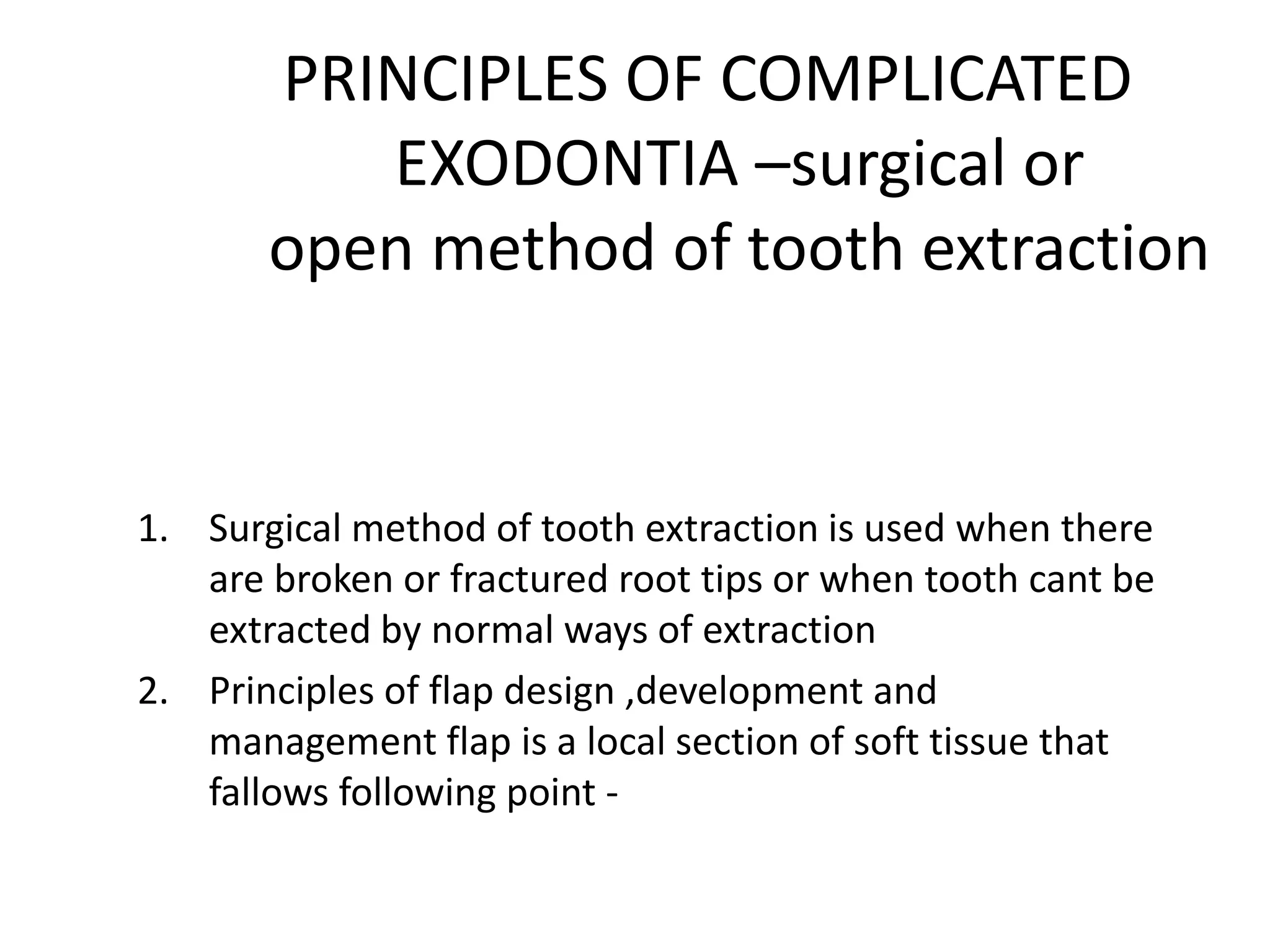 principles of complicated exodontia | PPTX