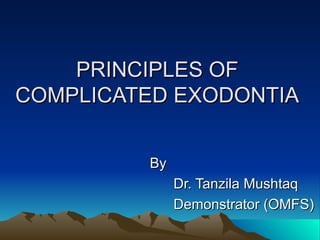 Complicated_Exodontia. .ppt