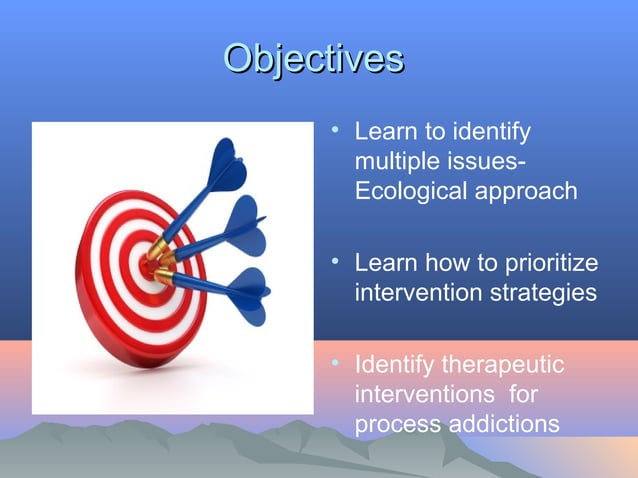 Complicated Interventions: Process Addictions and Beyond | PPT