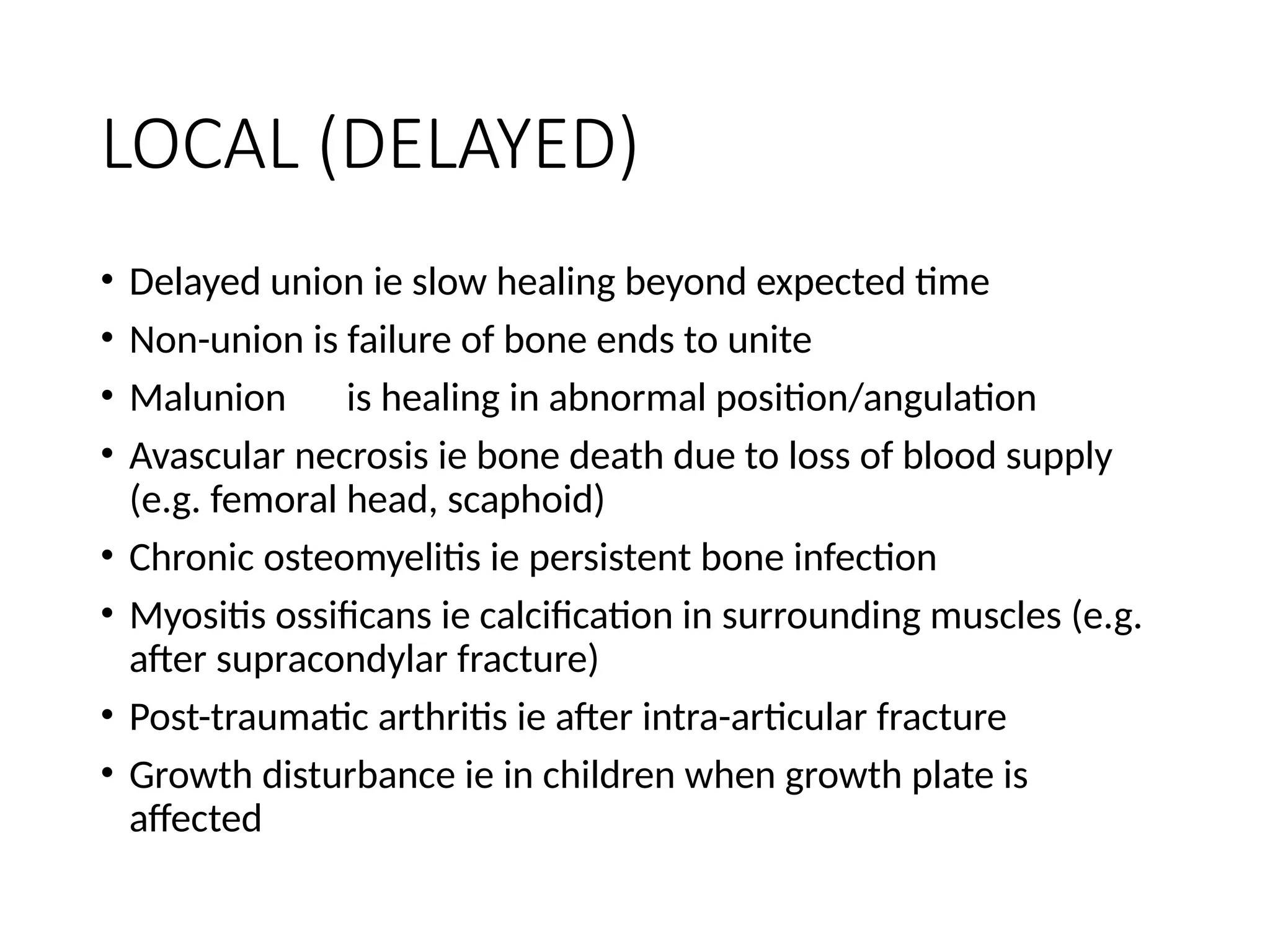 Fracture complications including local and systemic.pptx