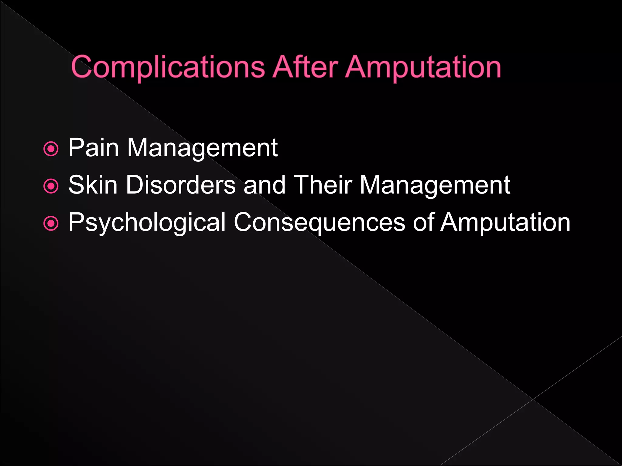 Complications After Amputation.pptx