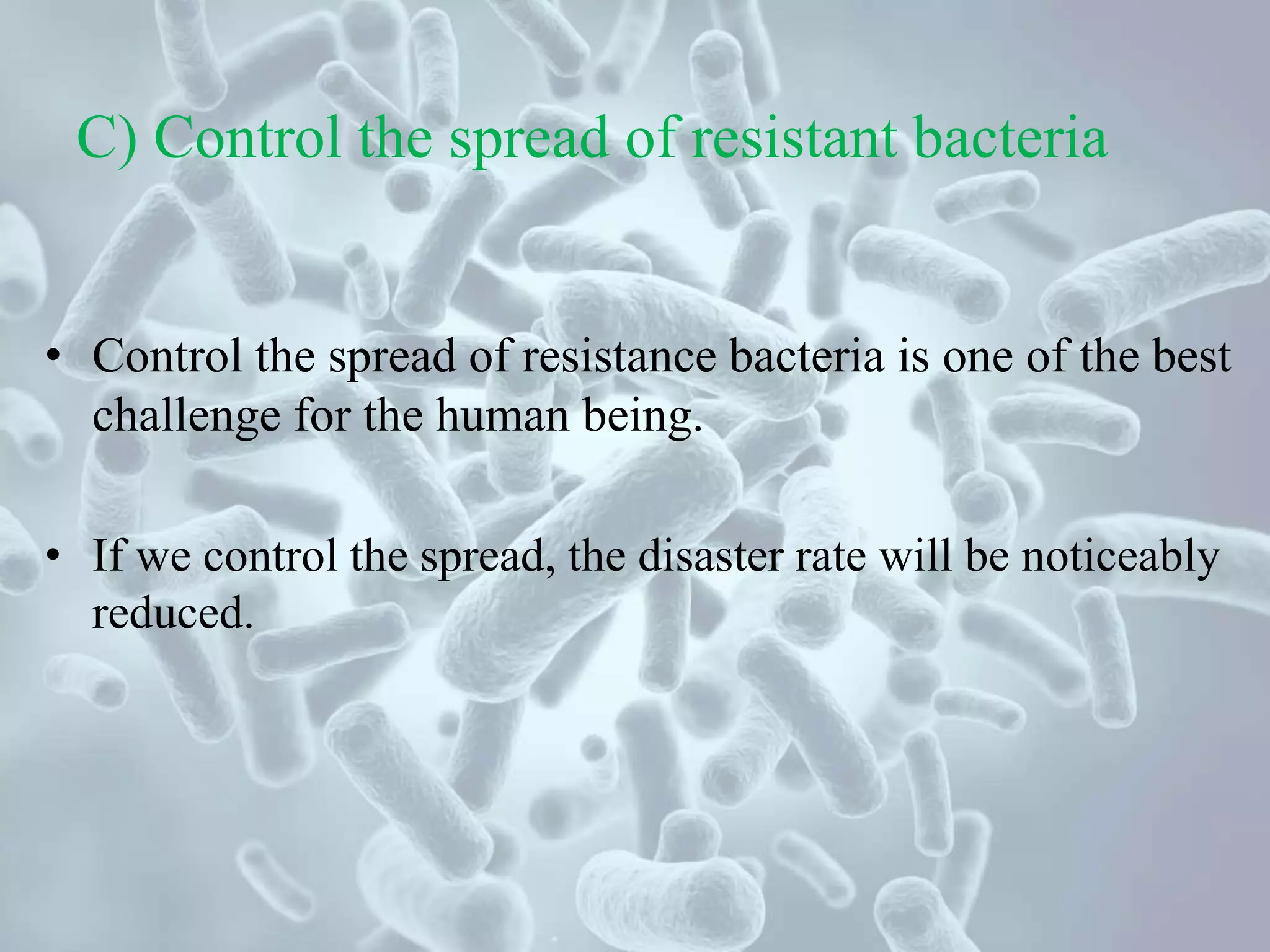 Complications and future challenges of bacterial antibiotic resistance ...