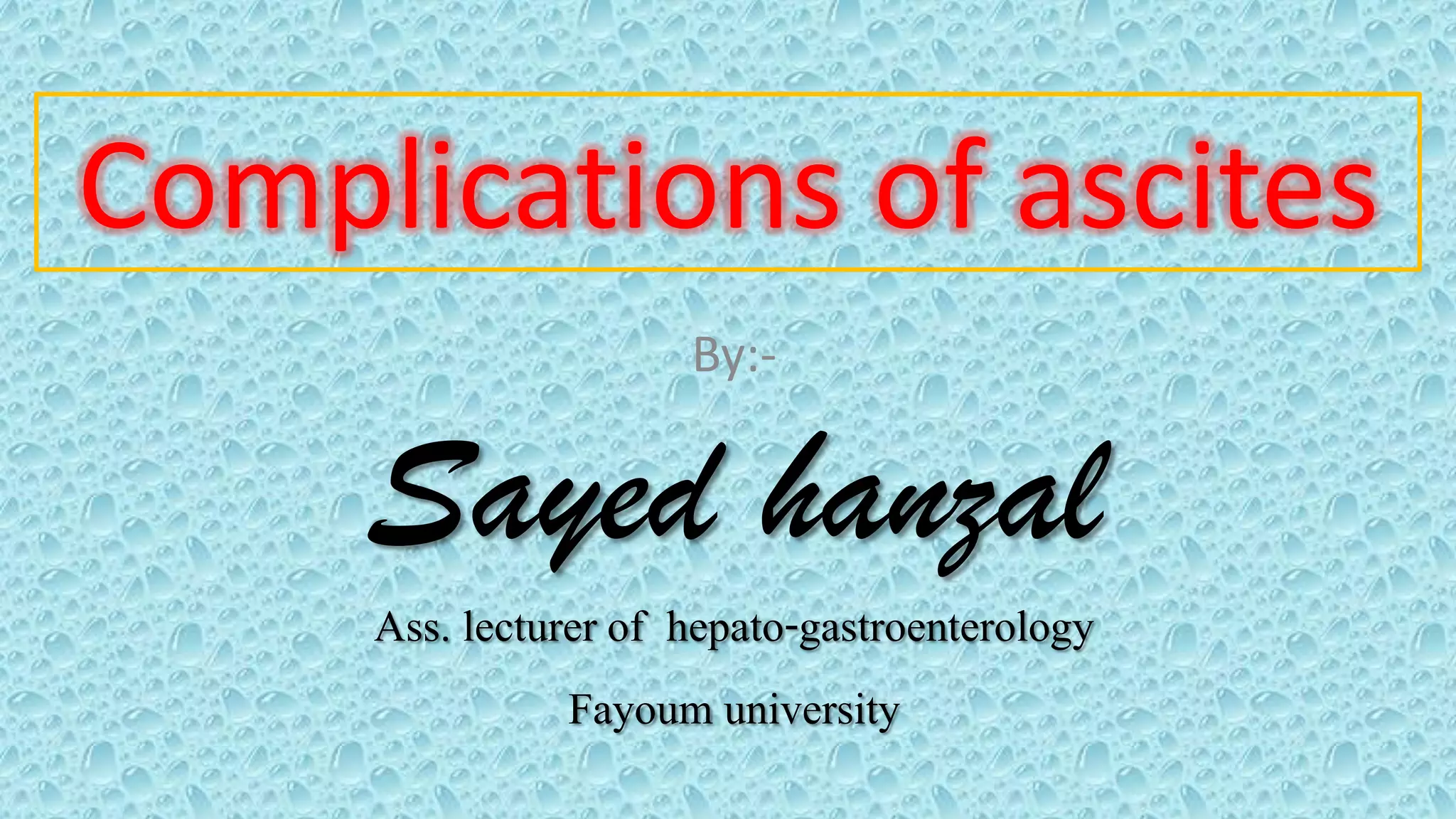 Complications of ascites | PPT