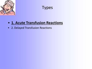 Complications of Blood Transfusion Dr. Ankur K. Agarwal.pptx