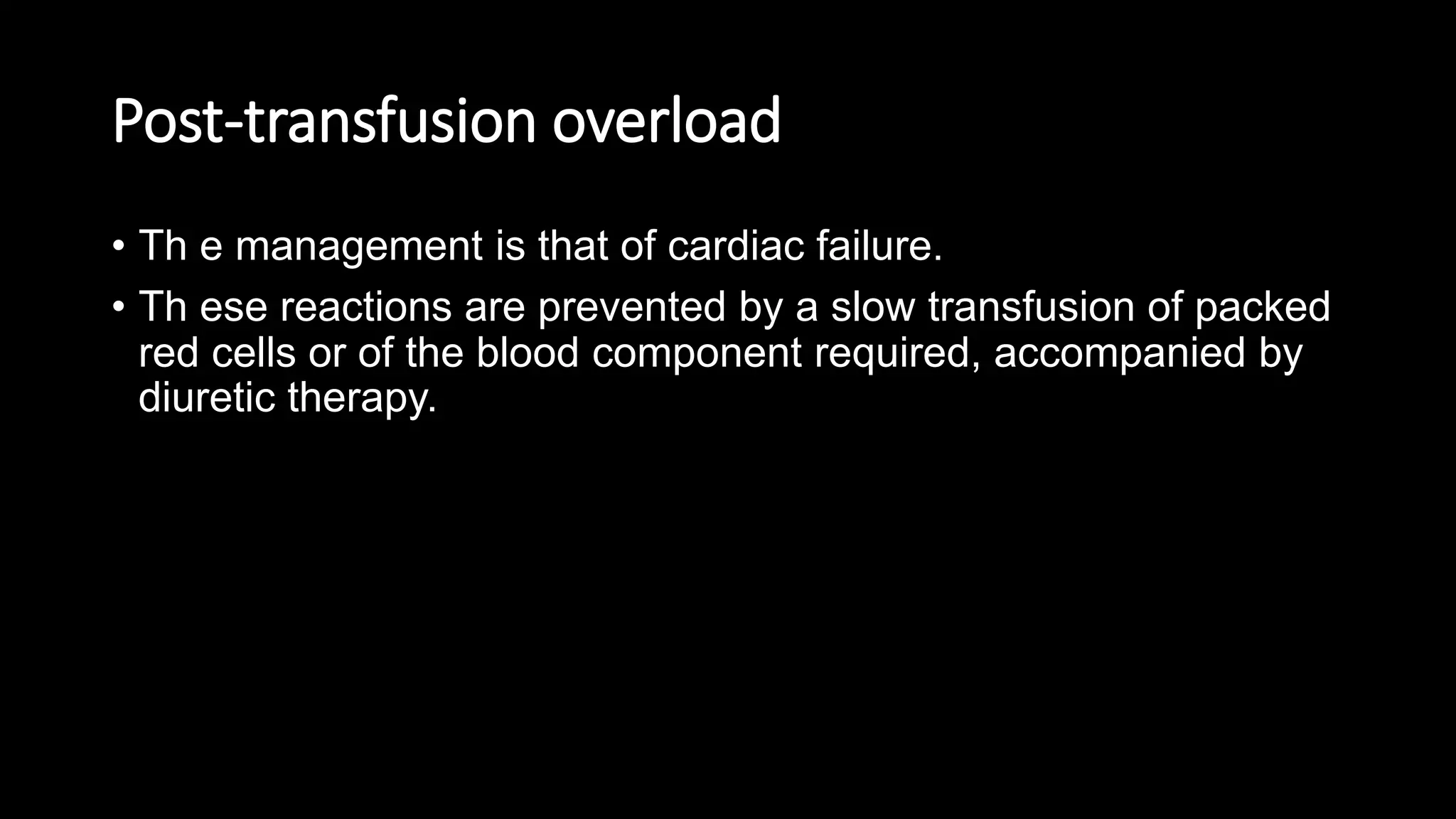 Complications of blood transfusion & management | PPTX