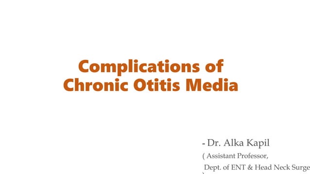 Complications of Chronic Otitis Media.pptx
