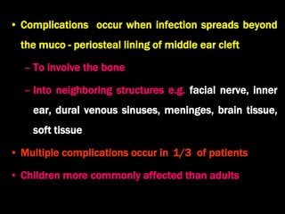 Complications of csom | PPT | Ear, Nose and Throat Conditions ...