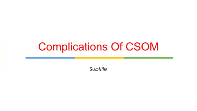 Complications of csom Dr.sithanandha Kumar,29.02.2016