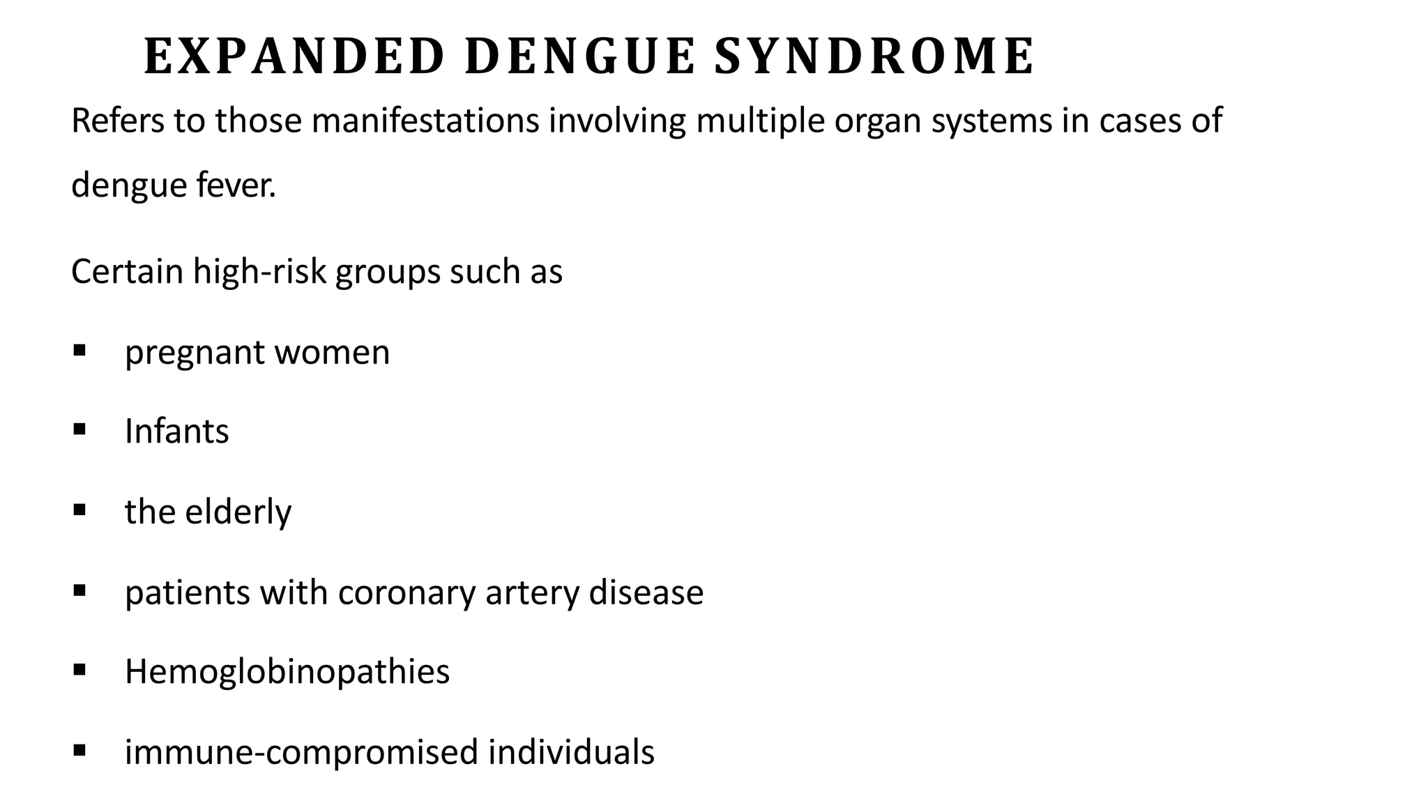 complications of dengue fever. .pptx