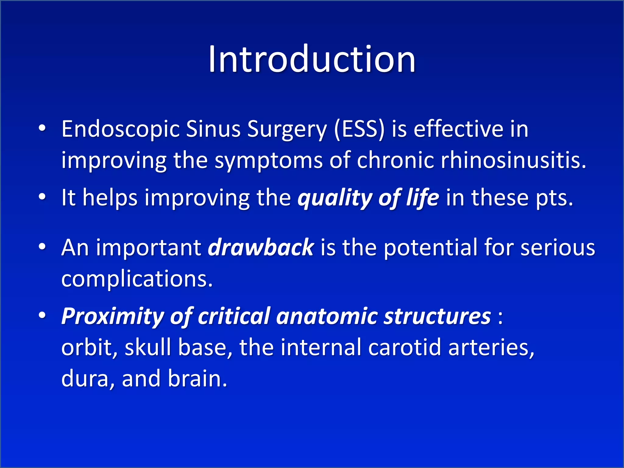 Complications of Endoscopic Sinus Surgery (ESS) | PPTX