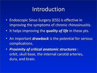 Complications of Endoscopic Sinus Surgery (ESS) | PPTX