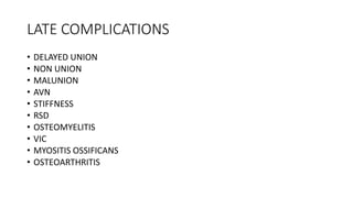 Complications of Fracture by Dr. Urvish Bhanushali(JR1,Dept of ...