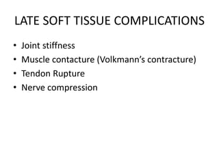 COMPLICATIONS OF FRACTURES.pptx